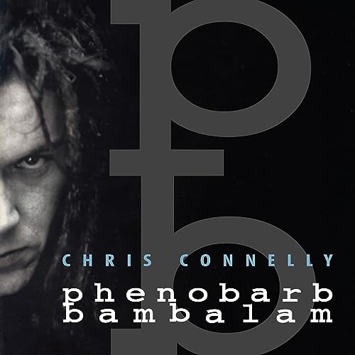 Play Phenobarb Bambalam (2023 Remaster) by Chris Connelly on Amazon Music