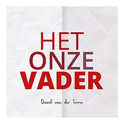 Het Onze Vader de David Van Der Toorn en Amazon Music Unlimited