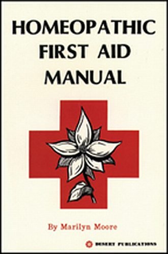 Homeopathic First Aid: Desert: 9780879474119: Amazon.com: Books