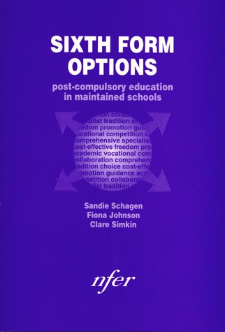 Amazon | Sixth Form Options: Post-compulsory Education in Maintained ...