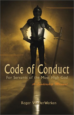 Code of Conduct: Roger VanDerWerken: 9781589300576: Amazon.com: Books