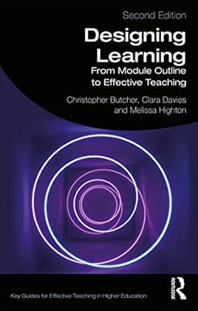 Buy DESIGNING LEARNING : FROM MODULE OUTLINE TO EFFECTIVE TEACHING, 2ND ...