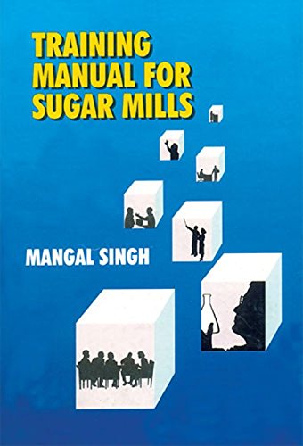 Buy Training Manual For Sugar Mills Book Online at Low Prices in India ...
