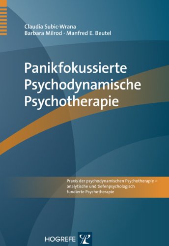 Panikfokussierte Psychodynamische Psychotherapie (Praxis der ...