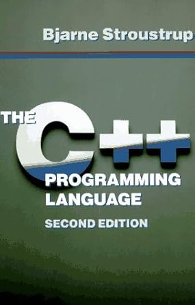 By Bjarne Stroustrup: C++ Programming Language, The Second (2nd ...
