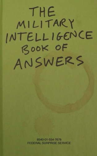 The Military Intelligence Book of Answers: Remf 1, Remf 2: ...