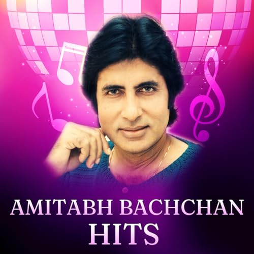 Amitabh Bachchan Hits by Amitabh Bachchan on Amazon Prime Music
