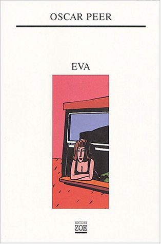 EVA: PEER, Oscar, GATEAU-BRACHARD, Marie-Christine, KOENZ, Caty ...