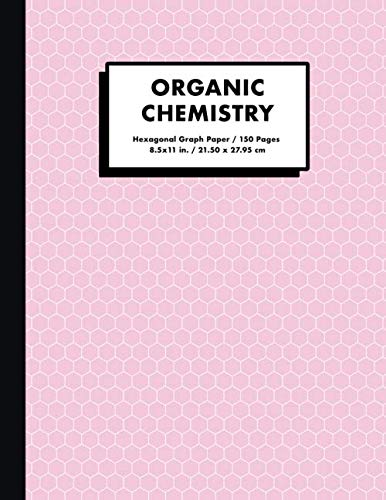 Amazon.com: Organic Chemistry: Hexagonal Graph Paper Notebook, 150 ...