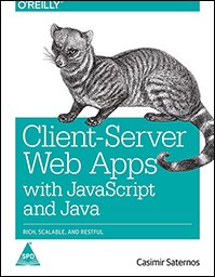 Buy Client-Server Web Apps with JavaScript and Java Book Online at Low Prices in India | Client ...