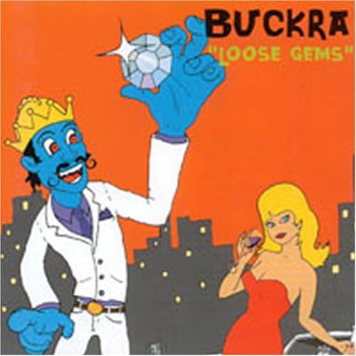 Buckra, Buckra, Dylan Speeg, Jacob Heintz - Loose Gems - Amazon.com Music