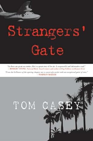 Strangers' Gate: Casey, Tom: 9780765311900: Amazon.com: Books