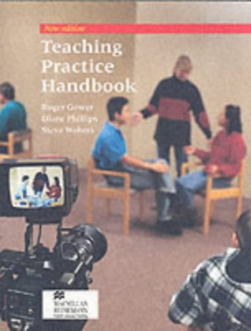 Teaching Practice Handbook: Roger; Walters, Steve; Phillips, Diane G ...