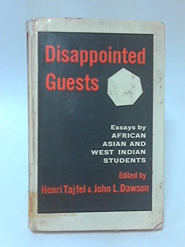 Disappointed Guests Essays By African, Asian and West Indian Students ...