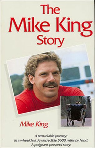 The Mike King Story: King, Mike: 9780934672429: Amazon.com: Books