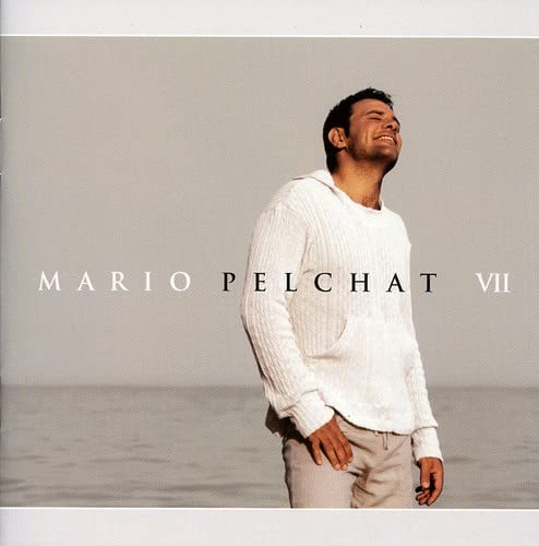 Mario Pelchat - VII - Amazon.com Music
