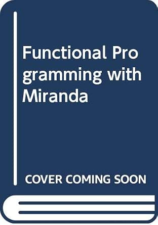 Functional Programming with Miranda: Amazon.co.uk: Holyer, Ian ...