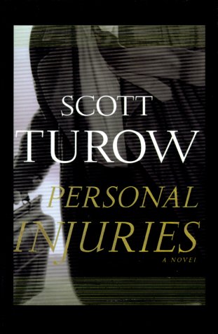 Personal Injuries: Turow, Scott: 9780786220144: Amazon.com: Books