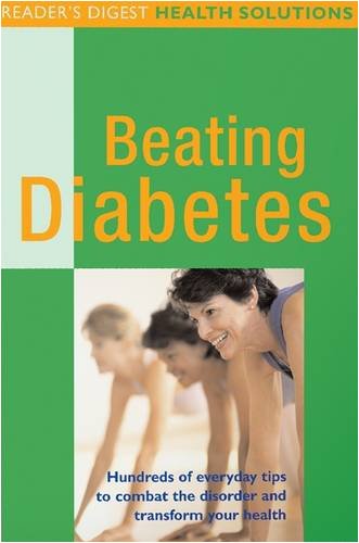 Beating Diabetes: Amazon.co.uk: Readers Digest: 9780276444098: Books