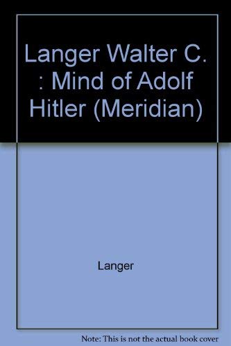 The Mind of Adolf Hitler: The Secret Wartime Report: Amazon.co.uk ...
