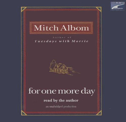 For One More Day: Mitch Albom: 9781415935385: Amazon.com: Books