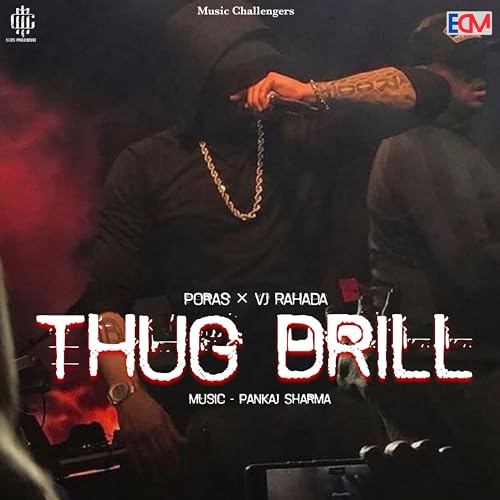 Écouter Thug Drill par VJ Rahada & Poras sur Amazon Music Unlimited