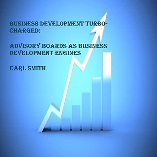 Amazon.com: Business Development Turbo-Charged: Advisory Boards as ...