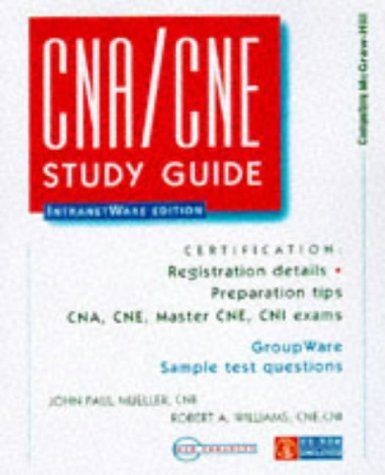 The Cna/Cne Study Guide: Intranetware Edition (Certification Series ...