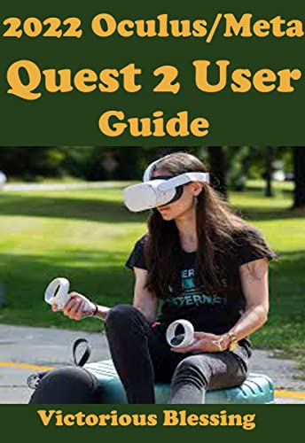 Amazon.com: 2022 Oculus/Meta Quest 2 User Guide : Complete Meta quest 2 ...