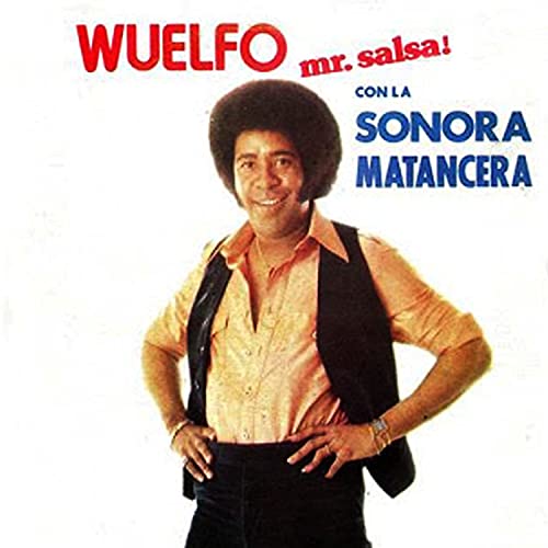Écouter Mr. Salsa! (feat. La Sonora Matancera) de Wuelfo sur Amazon Music