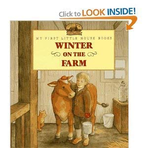 Winter on the Farm (My First Little House Books): Laura Ingalls Wilder ...
