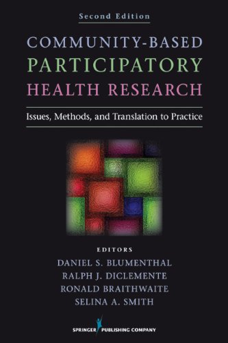 Community-Based Participatory Health Research: Issues, Methods, and ...