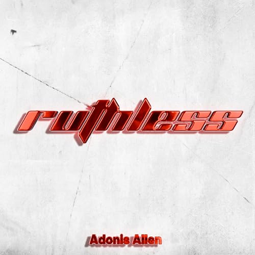 Ruthless by Adonis Allen on Amazon Music - Amazon.com