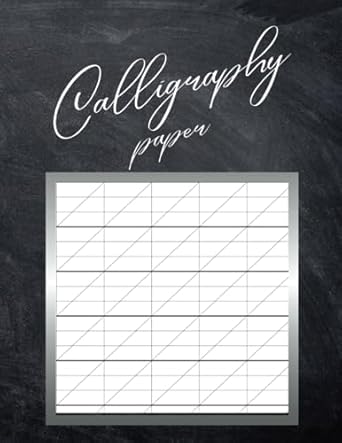 Calligraphy Paper: For Hand Lettering Artists | Practice Techniques ...