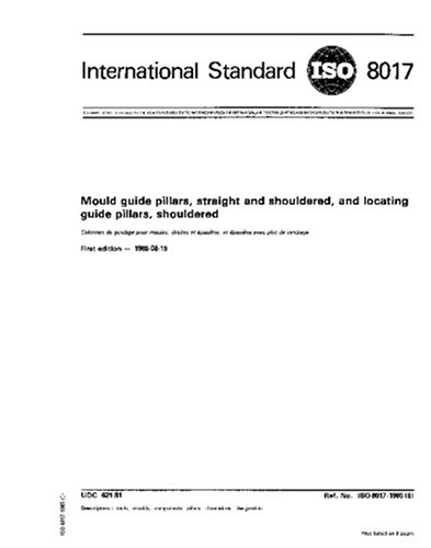 ISO 8017:1985, Mould guide pillars, straight and shouldered, and ...