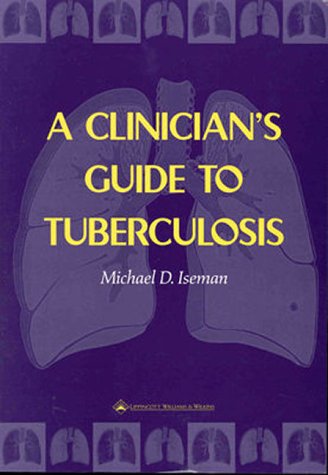 Buy A Clinician's Guide to Tuberculosis Book Online at Low Prices in ...