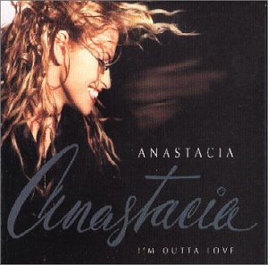 Anastacia I M Outta Love Enhanced Amazon Music