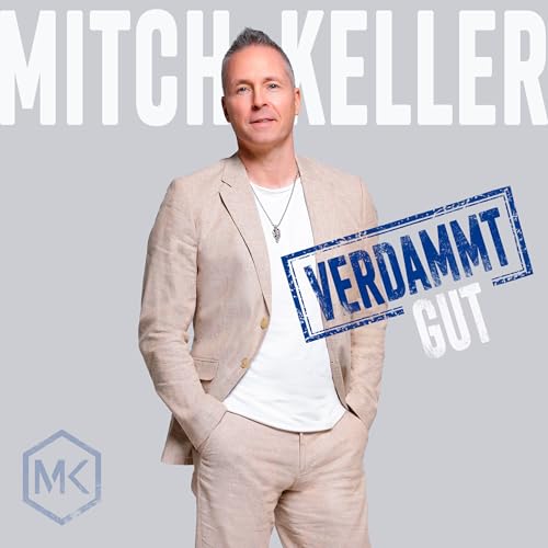 Verdammt gut von Mitch Keller bei Amazon Music - Amazon.de