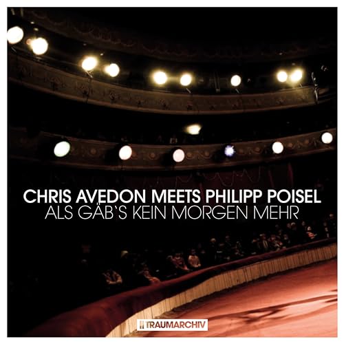 Spiele Als gäb's kein Morgen mehr von Chris Avedon & Philipp Poisel auf ...