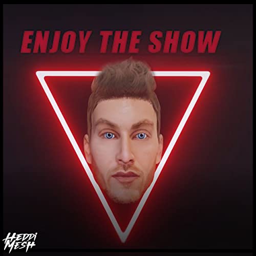 Enjoy the Show de Heddi Mesh no Amazon Music Unlimited