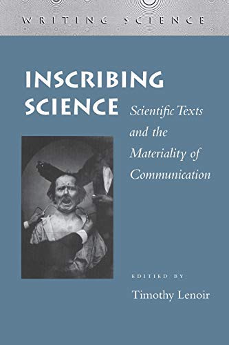 Amazon.in: Buy Inscribing Science: Scientific Texts and the Materiality ...