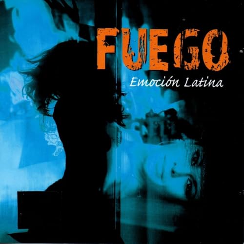 Amazon MusicでVARIOUS ARTISTSのFuego, Vol. 2 (Emoción Latina)を再生する
