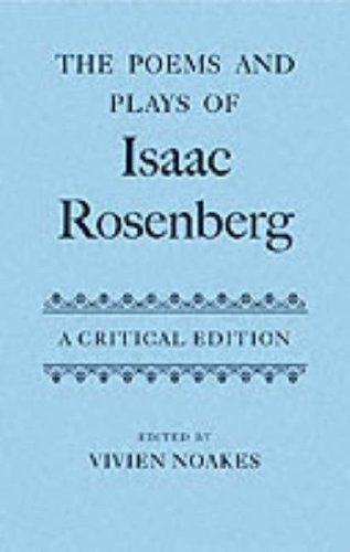 Amazon.com: The Poems and Plays of Isaac Rosenberg (|c OET |t Oxford ...