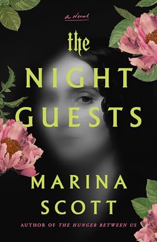 Amazon.com: The Night Guests: A Novel eBook : Scott, Marina: Kindle Store