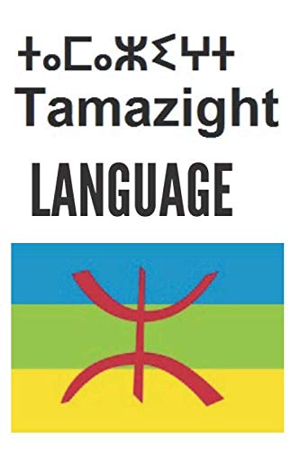 Tamazight LANGUAGE: Tamazight language Notebook: smile, smail ...