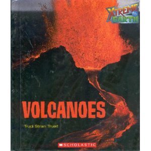 Volcanoes: Trudi Strain Trueit: 9780439881418: Amazon.com: Books