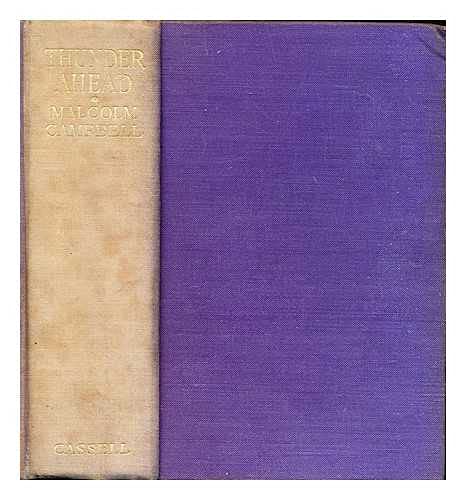THUNDER AHEAD, ETC. A TALE: campbell, malcolm / Davies, Roland (ILLUST ...