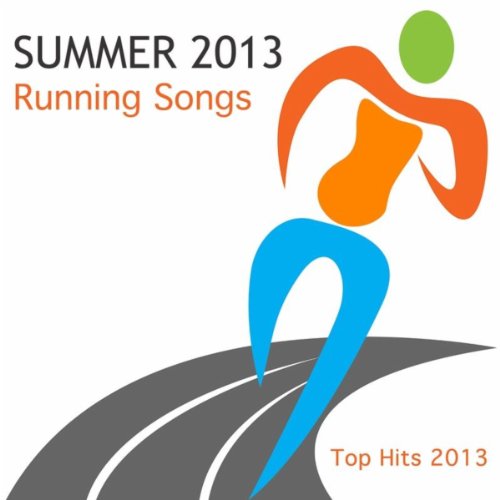 Running Songs Top Hits 2013 Best Running Music de Running Songs Workout ...