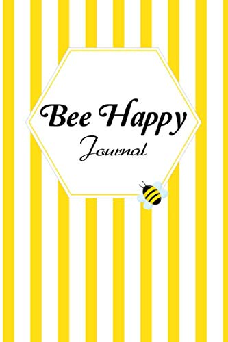 Amazon.com: Bee Happy Notebook Journal 6x9 120 Pages: lovely BEE Lined ...