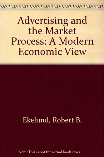 Amazon | Advertising and the Market Process: A Modern Economic View ...